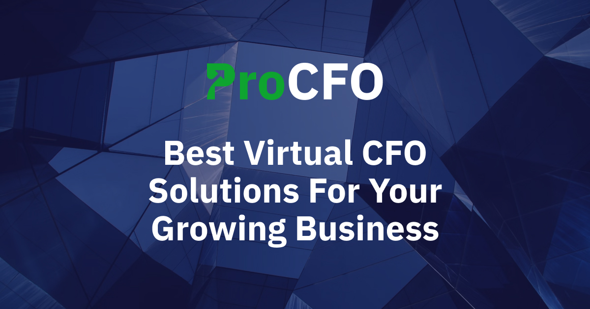 Virtual CFO Solutions For Startups & SMEs | ProCFO